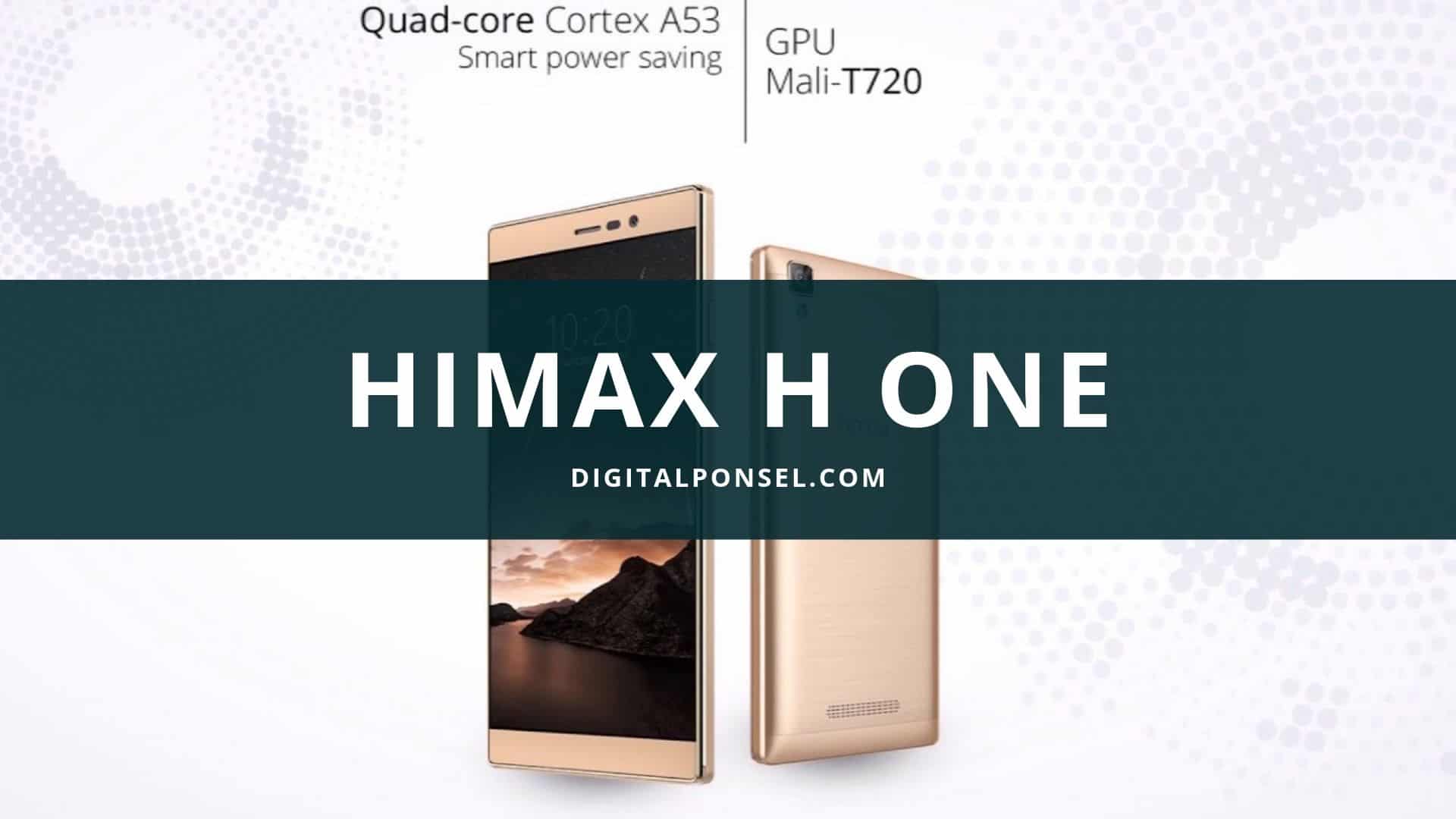 Harga Himax H One Terbaru dan Spesifikasi Maret 2026 [Baru & Bekas]