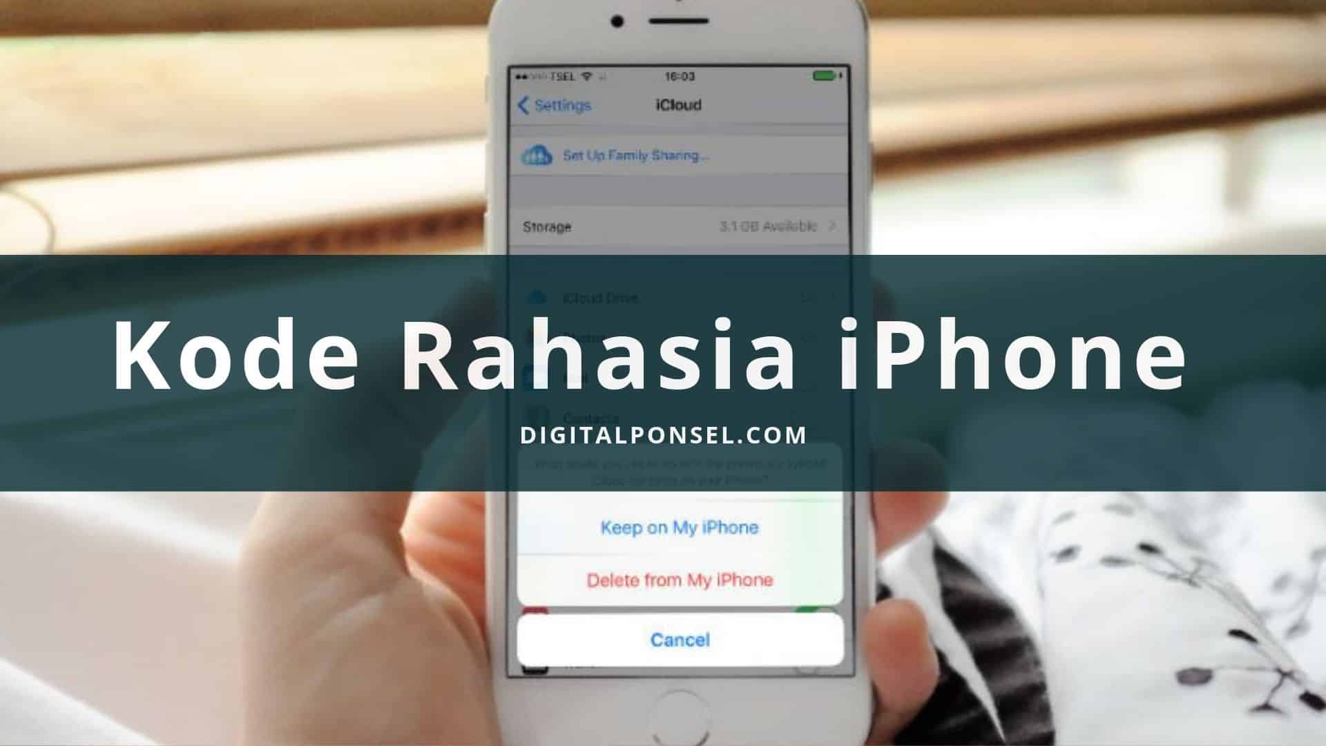 Daftar Kode Rahasia iPhone yang Jarang diketahui