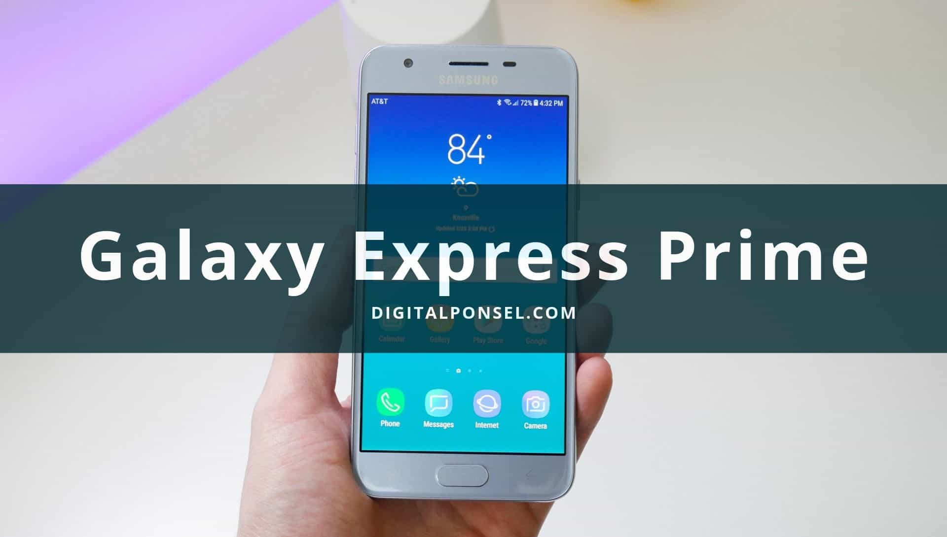 Harga Samsung Galaxy Express Prime Terbaru dan Spesifikasi Desember ...
