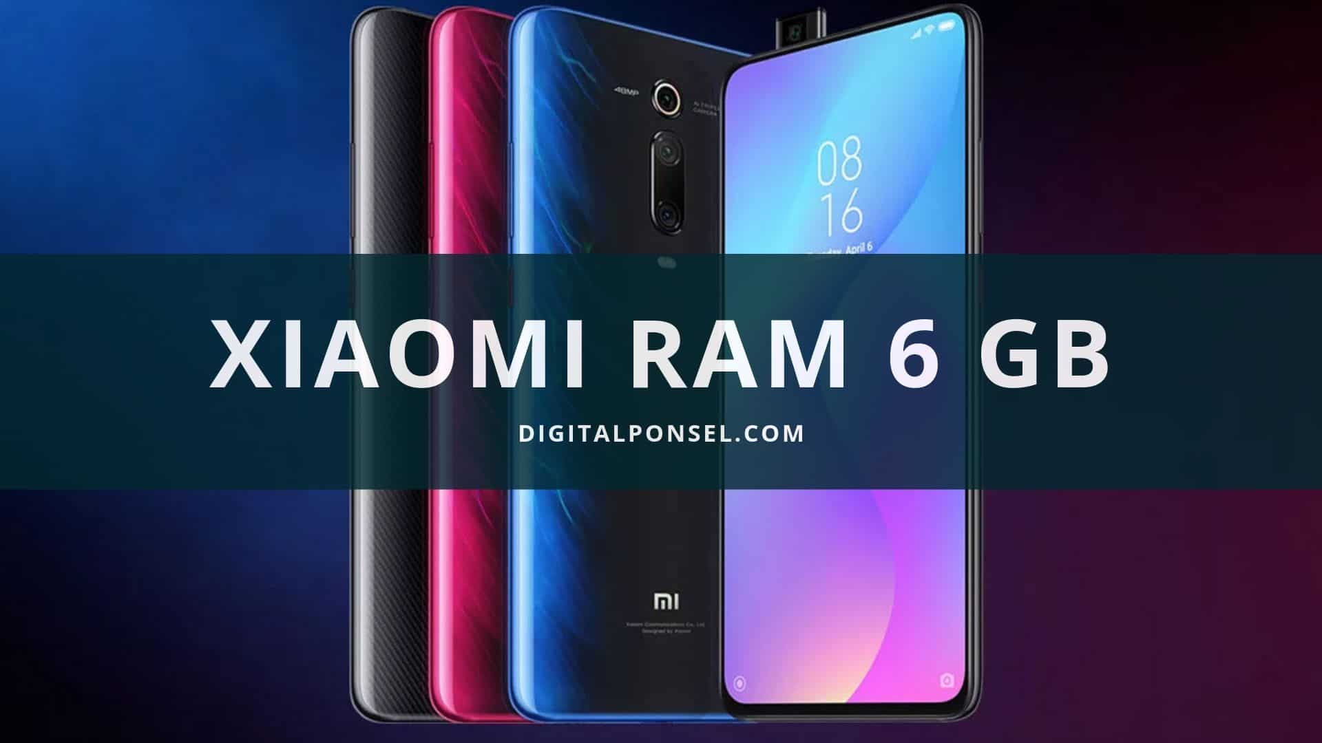Xiaomi RAM 6 GB 2 Jutaan Oktober 2025